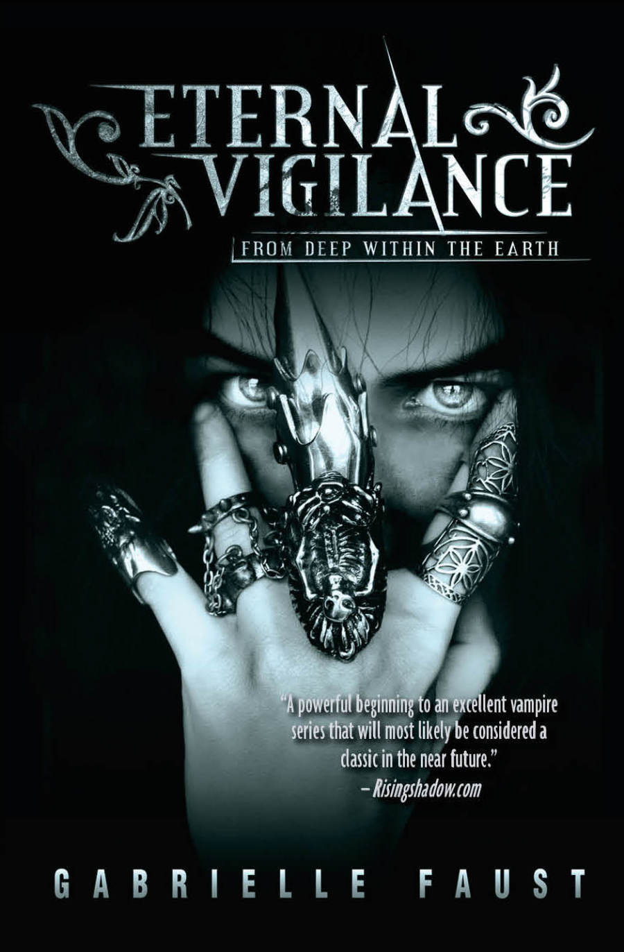 Interview with Gabrielle Faust, author of Eternal Vigilance - Chapter Break