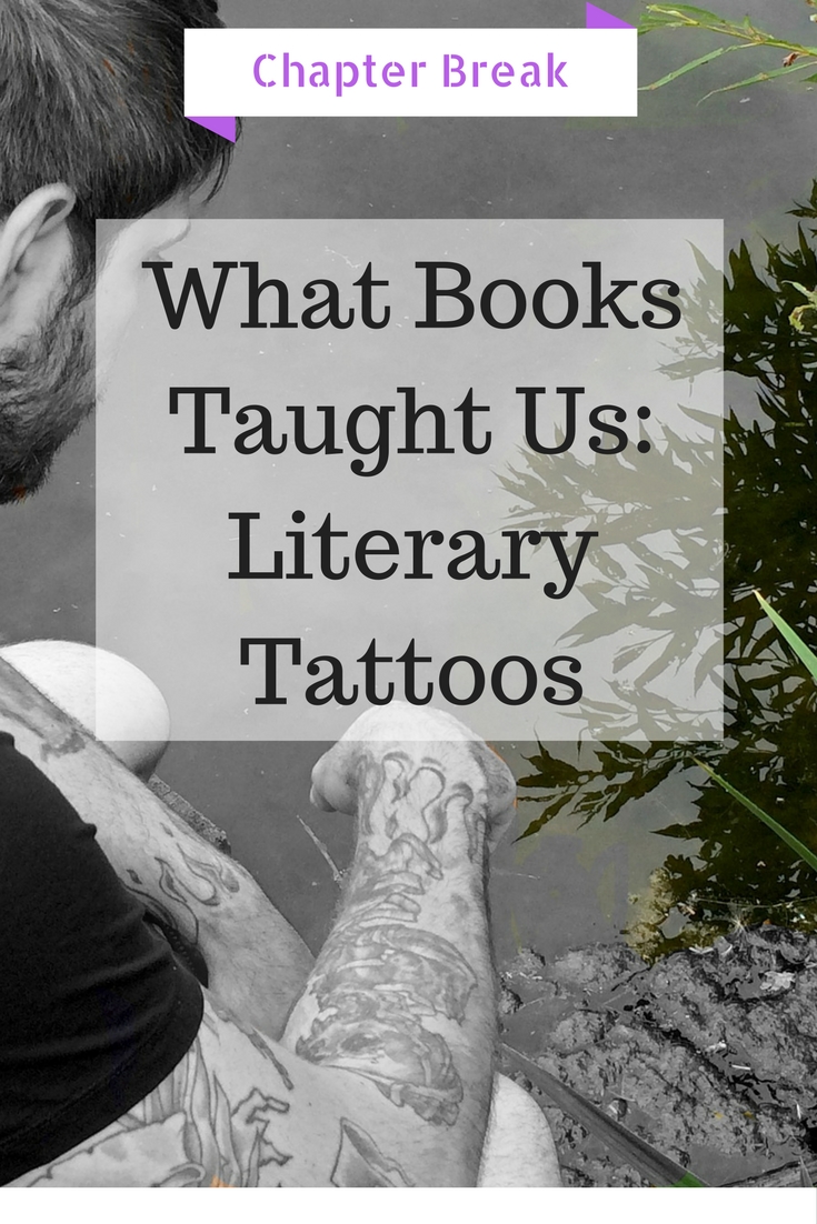 What Books Taught Us - Tattoos - Chapter Break